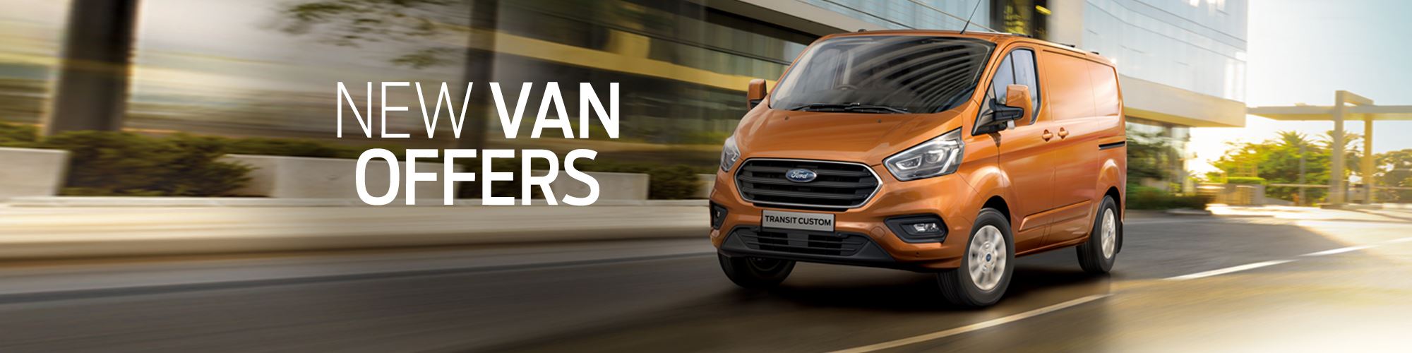New Van Offers | Hot Offers | TrustFord